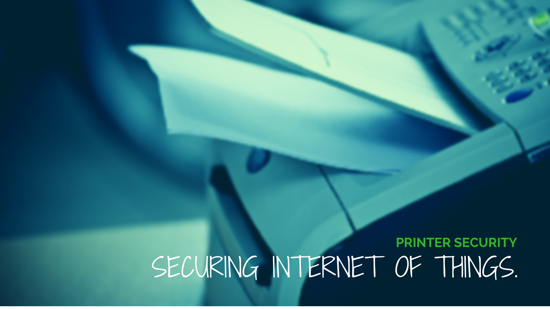 Securing your "smart" printer